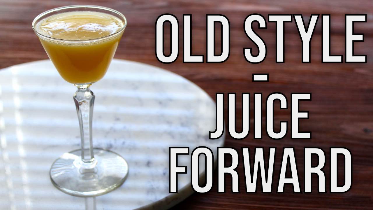 Old Style - Juice Forward - Vintage American Cocktails